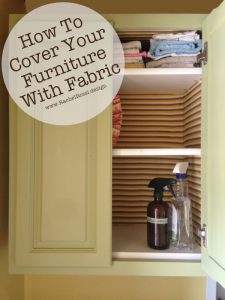 How to Add Fabric to Any Furniture | Rachel Rossi