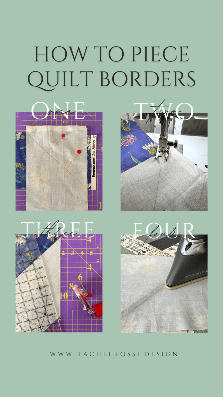 Piecing Quilt Borders | Rachel Rossi